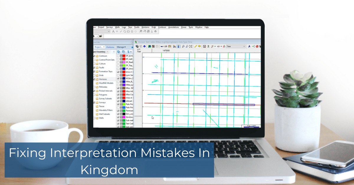 Fixing Interpretation Mistakes In Kingdom - Silverthorne Seismic, LLC